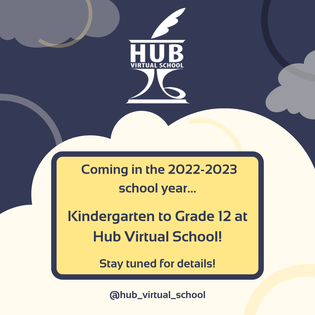 Hub Virtual School Expanding to High School - Hub Virtual School